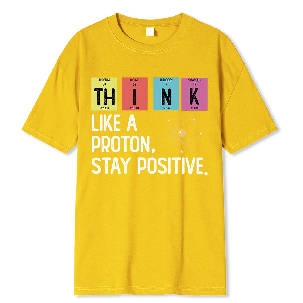 Think Like A Proton Science T-shirt on Luulla