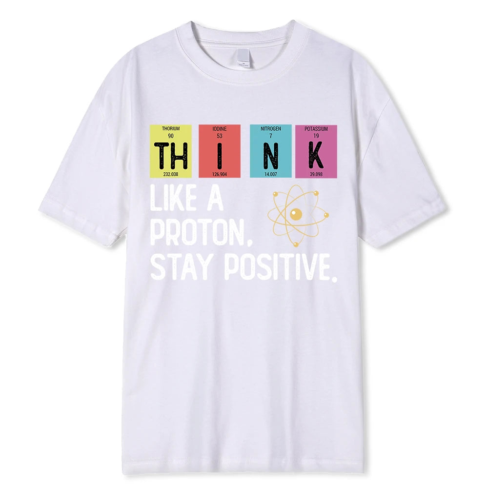 Think Like A Proton Science T-shirt on Luulla